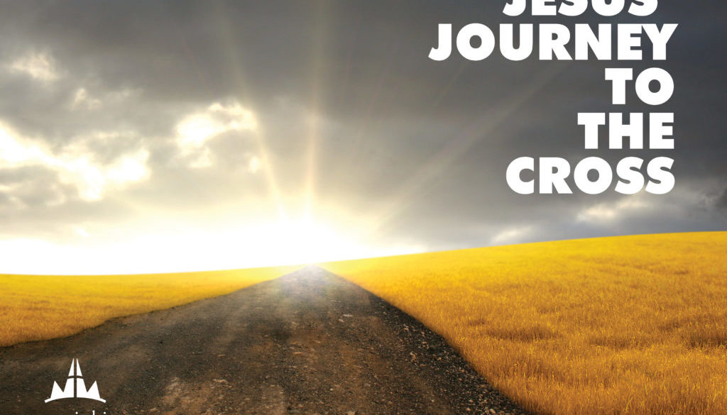 Jesus’ Journey to the Cross | Part 2: The Unwanted King – Summit Drive ...